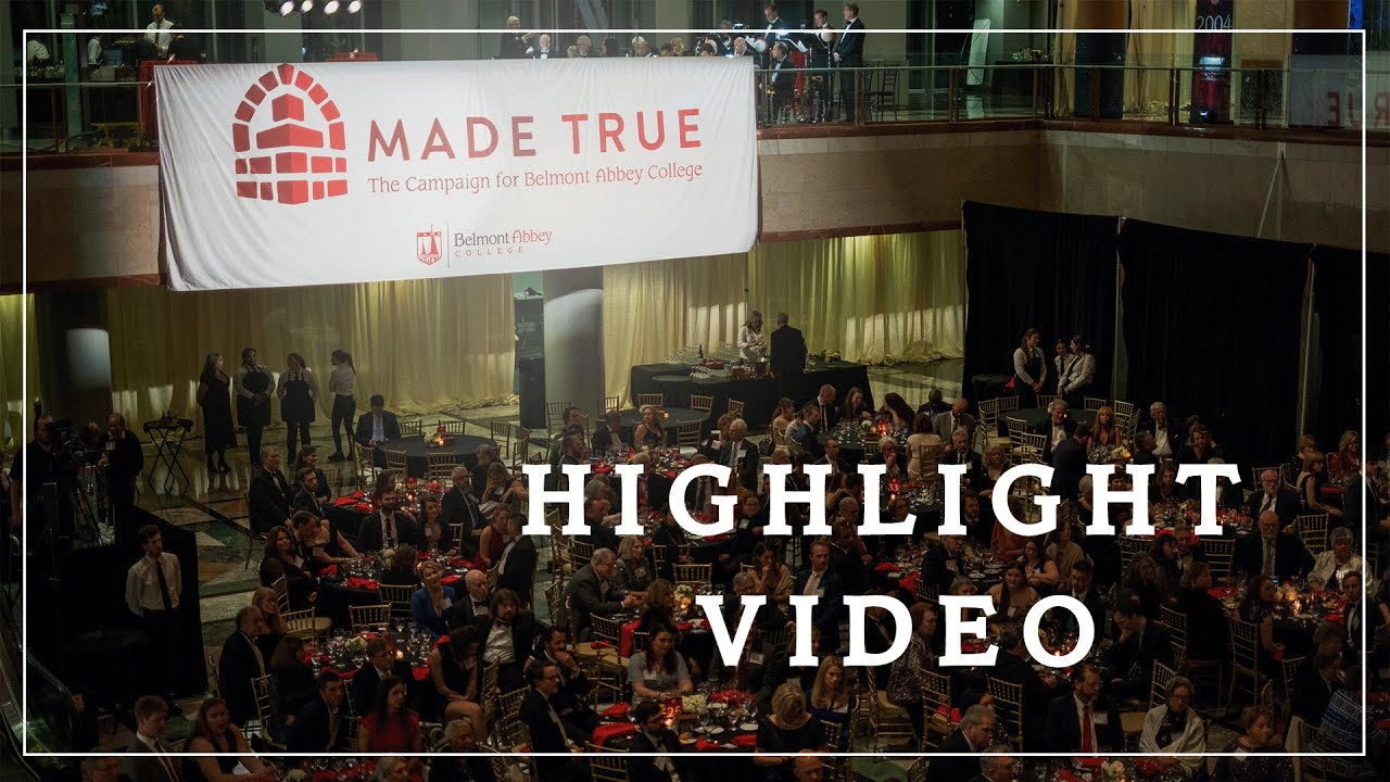 Made True - Belmont Abbey College